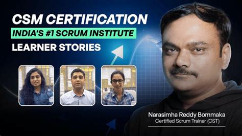 Csm Certification Training By Staragile Learners Experience India