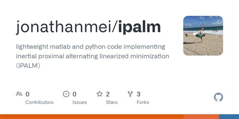 Github Jonathanmei Ipalm Lightweight Matlab And Python Code Implementing Inertial Proximal