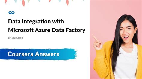 Data Integration With Microsoft Azure Data Factory Coursera Quiz