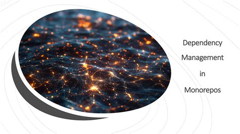 Dependency Management In Monorepos Single Version Policy Vs Independently Maintained