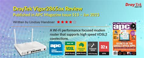 Draytek Vigor2865ax Review Published In Apc Magazine Issue 515 Jan 2023 Draytek Australia