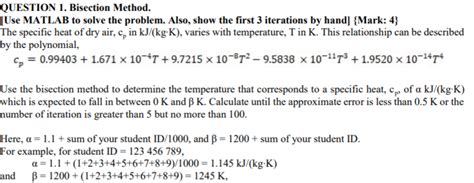 Solved Question 1 Bisection Method Use Matlab To Solve