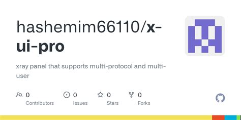 Github Hashemim X Ui Pro Xray Panel That Supports Multi Protocol And Multi User