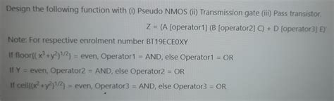 Solved Design The Following Function With 1 Pseudo Nmos