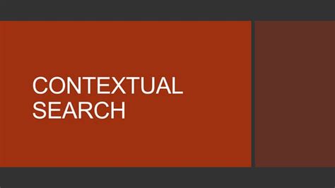 Contextual Search Pptx Search Internet