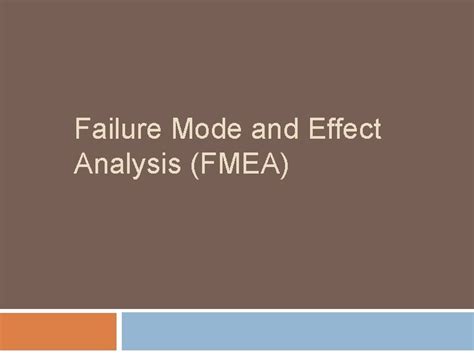 Failure Mode And Effect Analysis FMEA Pengertian 1