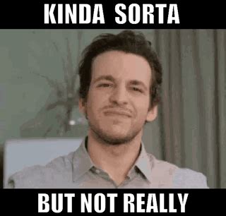 Not Really GIF Tenor