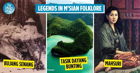 8 Malaysian Folklore And Legends Based On People Places And More