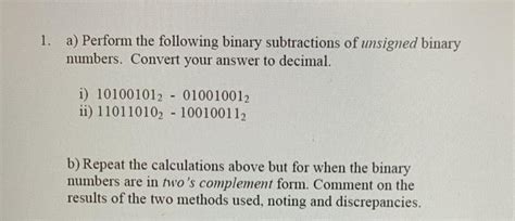 Solved 1 A Perform The Following Binary Subtractions Of