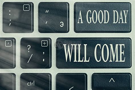 显示美好的一天将会到来的文字符号商业照片展示保持积极积极思考受到启发的pc键盘高清图片下载 正版图片503848789 摄图网