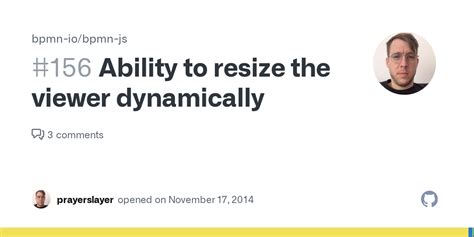 ability to resize the viewer dynamically · issue 156 · bpmn io bpmn js · github