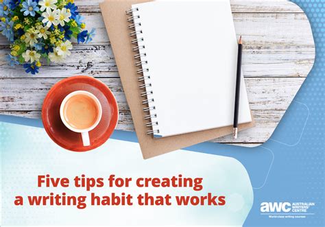 Build A Writing Habit Australian Writers Centre