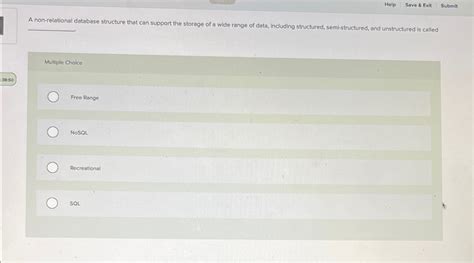 Solved Helpsave And Exitsubmita Non Relational Database