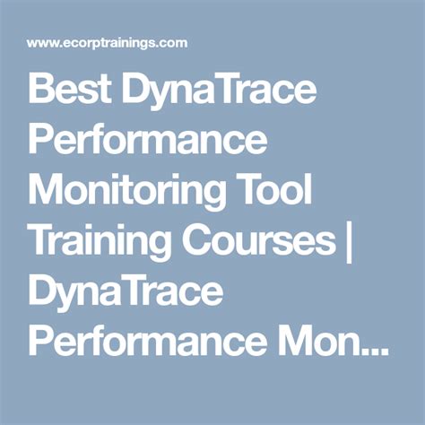 Best DynaTrace Performance Monitoring Tool Training Courses DynaTrace Performance Monitoring