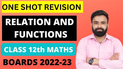 One Shot Revision I Relation And Functions Chapter 1 Class 12th Mathematics I Boards 2022 23