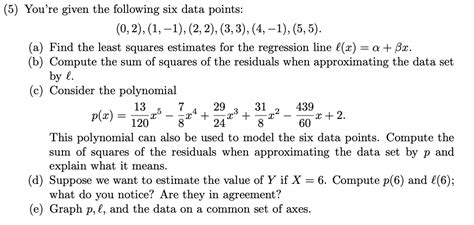 5 ﻿youre Given The Following Six Data
