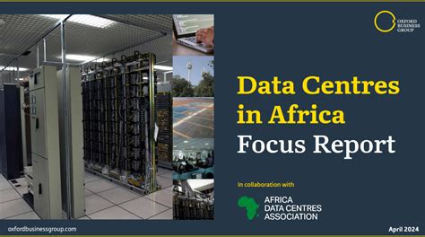 Africas Data Centre Ecosystem Continues To Evolve Data Centre Solutions