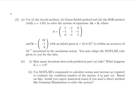 a use i the jacobi method ii gauss seidel