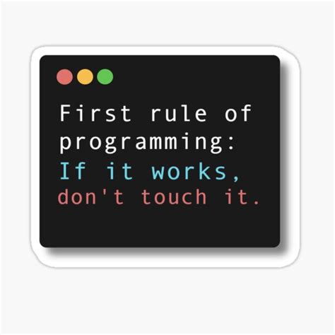 First Rule Of Programming Sticker For Sale By Justinacele Redbubble
