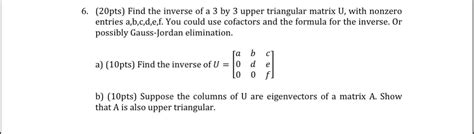 [solved] 20pts Find The Inverse Of A 3 By 3 Upper Triang