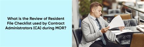 What Is The Review Of Resident File Checklist Used By Contract Administrators CA During MOR