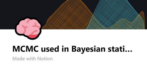 Mcmc Used In Bayesian Statistics To Draw Samples From A Certain Target
