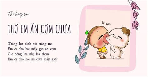 Thơ Em Ăn Cơm Chưa Thả Thính 24 Câu Hỏi Mặn Mà