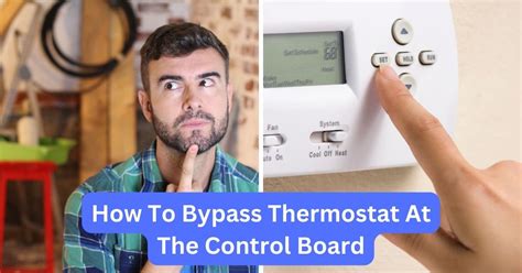 Thermostat Bypass Switch At Cynthia Stanton Blog