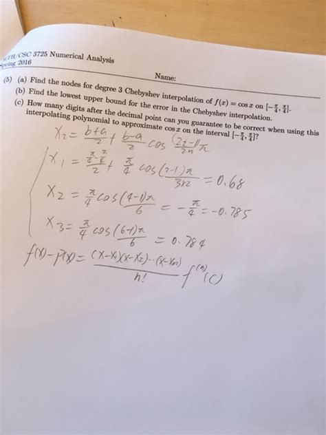 solved find the nodes for degree 3 chebyshev interpolation