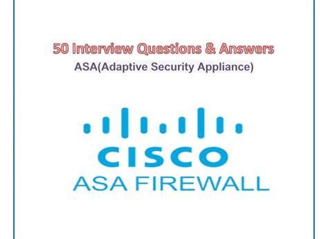 Cisco Asa Firewall 50 Interview Questions And Answers Connect 4 Techs