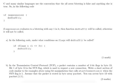Solved C And Many Similar Languages Use The Convention That Chegg