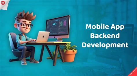 mobile app backend development a complete guide