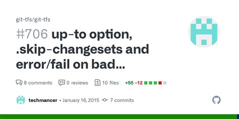 Up To Option Skip Changesets And Error Fail On Bad Checkout From TFS By Techmancer Pull