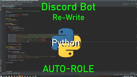 Python Discordpy Re Write Auto Role Bot Giving Role To New Users Youtube