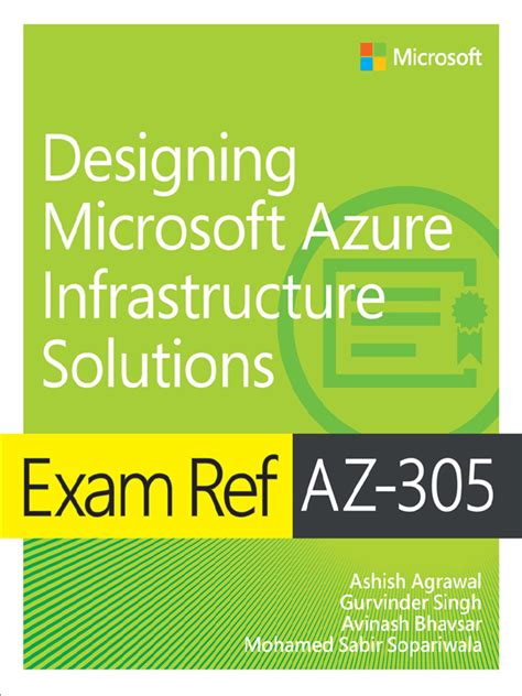 Exam Ref Az 305 Designing Microsoft Azure Infrastructure Solutions Ashish Agrawal Gurvinder
