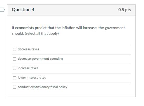 Solved Question 4if Economists Predict That The Inflation