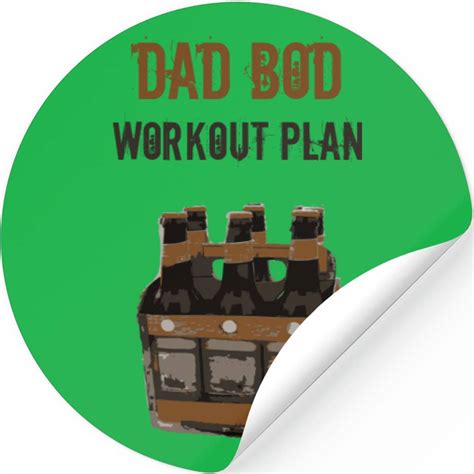 Grunge Dad Bod Workout Plan Beer Bottles Humor Stickers Sold By Inhaler