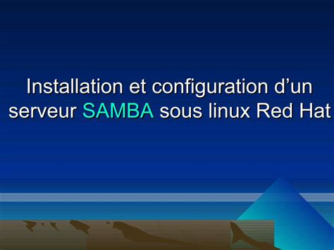 Pdf Installation Et Configuration Dun Serveur Samba Sous