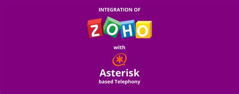 Integrate Asterisk Call Center Dialer With Zoho Crm Asttecs