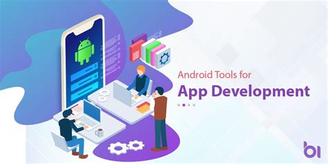 Best Android Tools For App Development Explained Binary Informatics