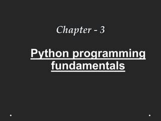 IMP PPT Python Programming Fundamentals Pptx