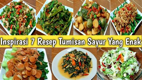 Yakin Tidak Mau Makan Sayur Cobalah Inspirasi 7 Resep Tumisan Sayur