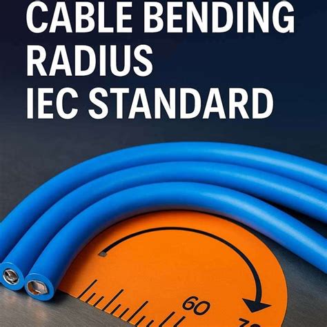 Cable Bending Radius IEC Standard Electrical Engineering Hub