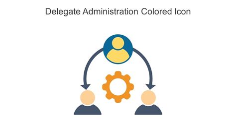 Delegate Administration Colored Icon In Powerpoint Pptx Png And Editable Eps Format