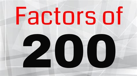 Factors Of 200 Includes Prime Factorization Of 200 Youtube