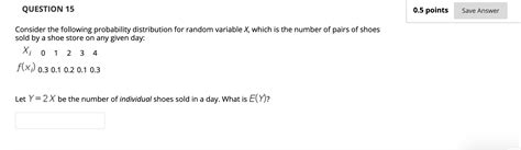 Solved QUESTION 15 0 5 Points Save Answer Consider The Chegg Com