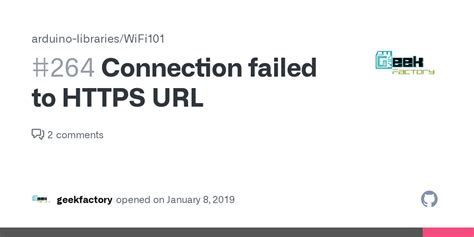 Connection Failed To Url · Issue 264 · Arduino Librarieswifi101 · Github