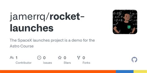 GitHub Jamerrq Rocket Launches The SpaceX Launches Project Is A Demo
