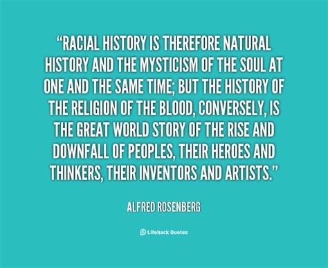 Alfred Rosenberg Quotes Quotesgram
