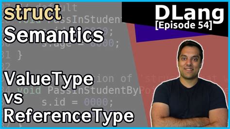 Dlang Episode 54 D Language Structs Value Type Part 2 Of N